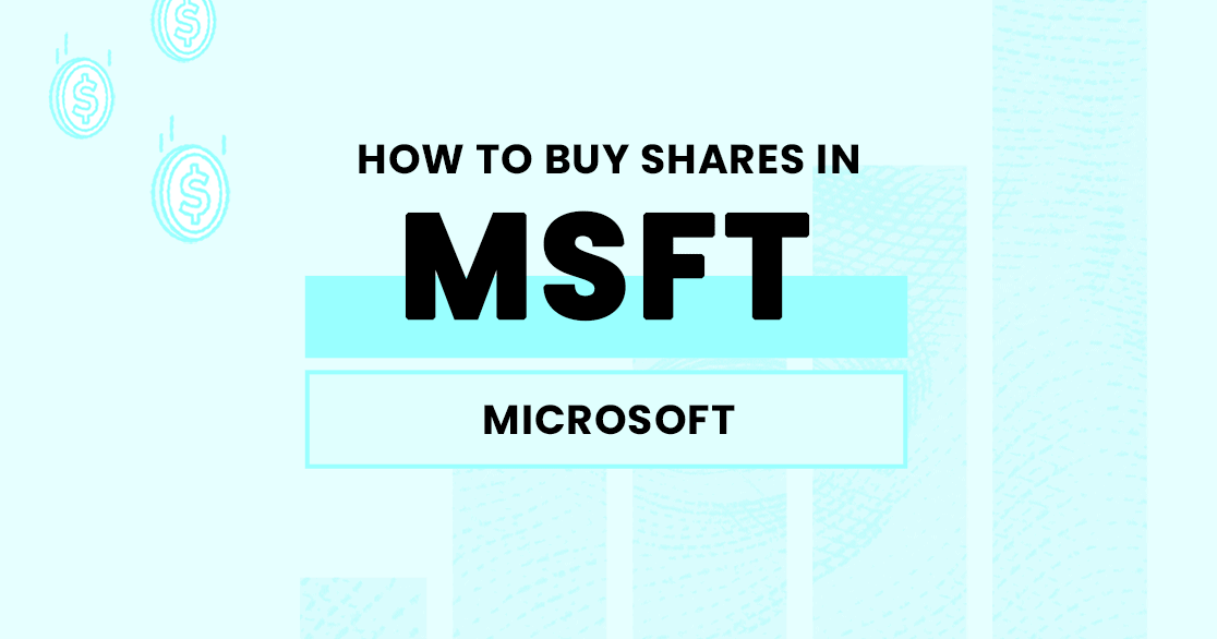 Where and how to buy Microsoft (MSFT) shares from Australia